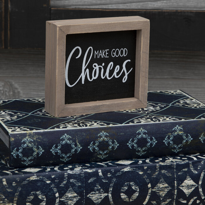 Make Good Choices Wood Decor | Hobby Lobby | 2177327