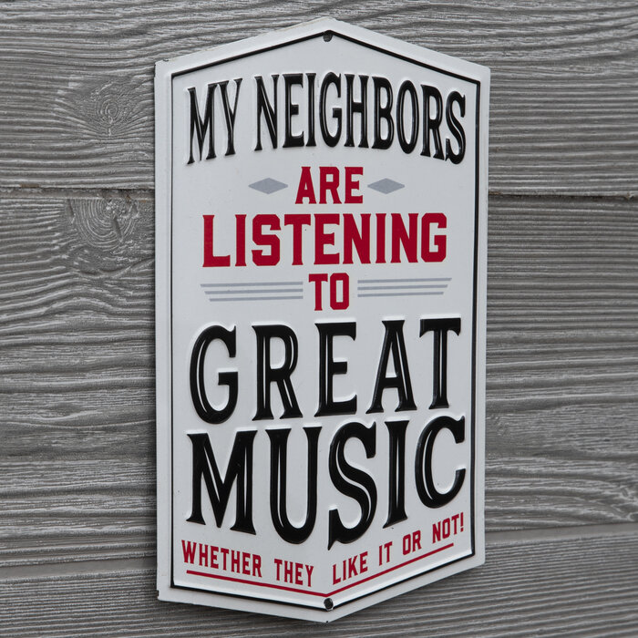 My Neighbors Are Listening Metal Sign | Hobby Lobby | 2173813