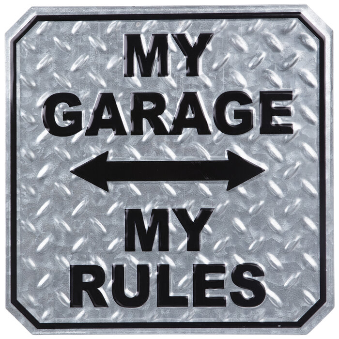 My Garage My Rules Metal Sign | Hobby Lobby | 1456862
